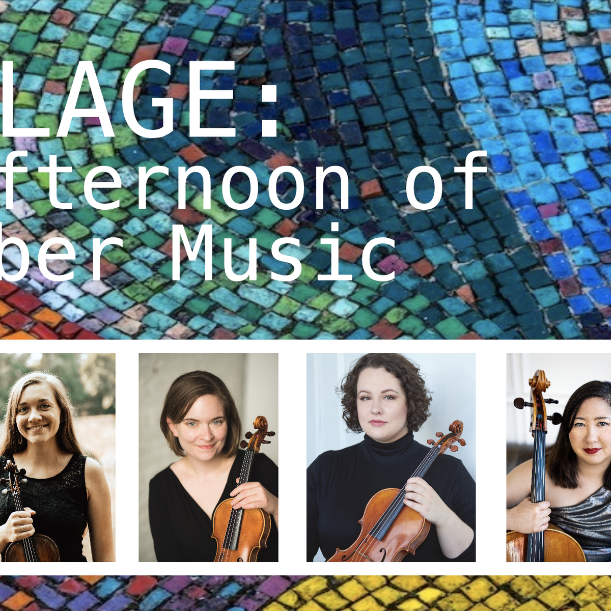 COLLAGE: An afternoon of chamber music - Groupmuse
