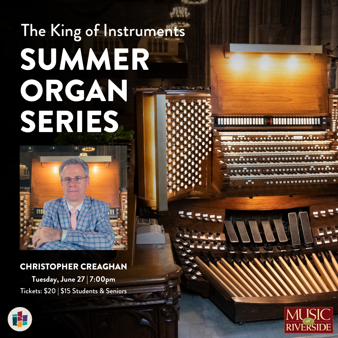 The King of Instruments Summer Organ Series: Episode 1 - Groupmuse