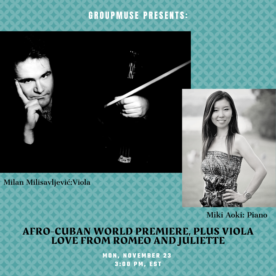Afro-Cuban World Premiere, plus Viola Love from Romeo and Juliette ...